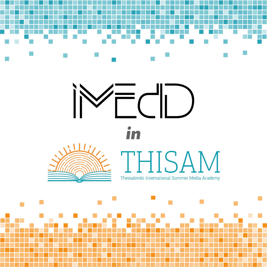 iMEdD will participate in the 5th Thessaloniki International Media ...
