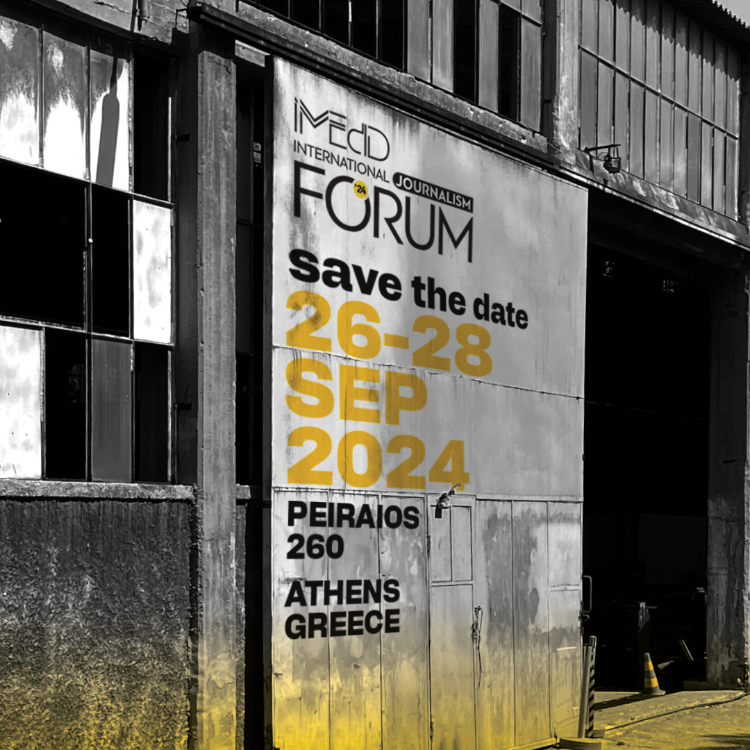Dates announced for the iMEdD International Journalism Forum 2024 - iMEdD